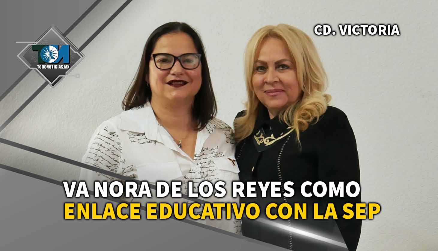 Va Nora de los Reyes como enlace educativo con la SEP - TodoNoticias.Mx